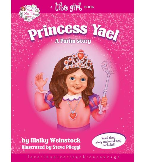 Eichlers.com: Princess Yael - A Purim Story, Malky Weinstock