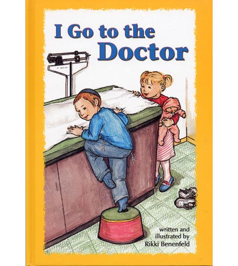 Eichlers.com: I Go to the Doctor - Laminated [Hardcover]