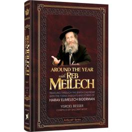 Eichlers.com: Around The Year With Reb Meilech