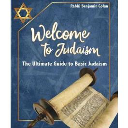 Eichlers.com: Welcome To Judaism - The Ultimate Guide to Basic Judaism
