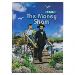 Eichlers.com: The Money Sham - Comic