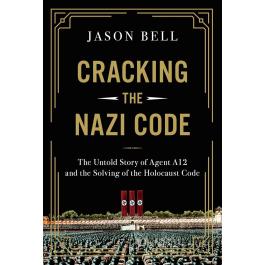 Eichlers.com: Cracking the Nazi Code: The Untold Story of Agent A12 and ...