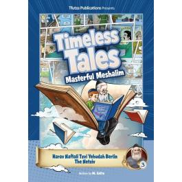 Eichlers.com: Timeless Tales: Masterful Meshalim #3 - The Netziv