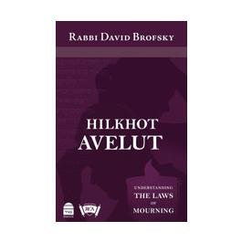 Eichlers.com: Hilkhot Aveilut: Understanding the Laws of Mourning ...